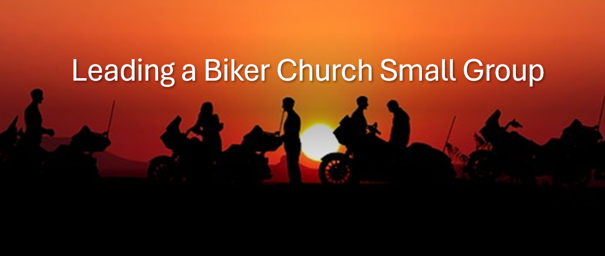 Leading a Biker Church Small Group – Fighting for My Pea Patch